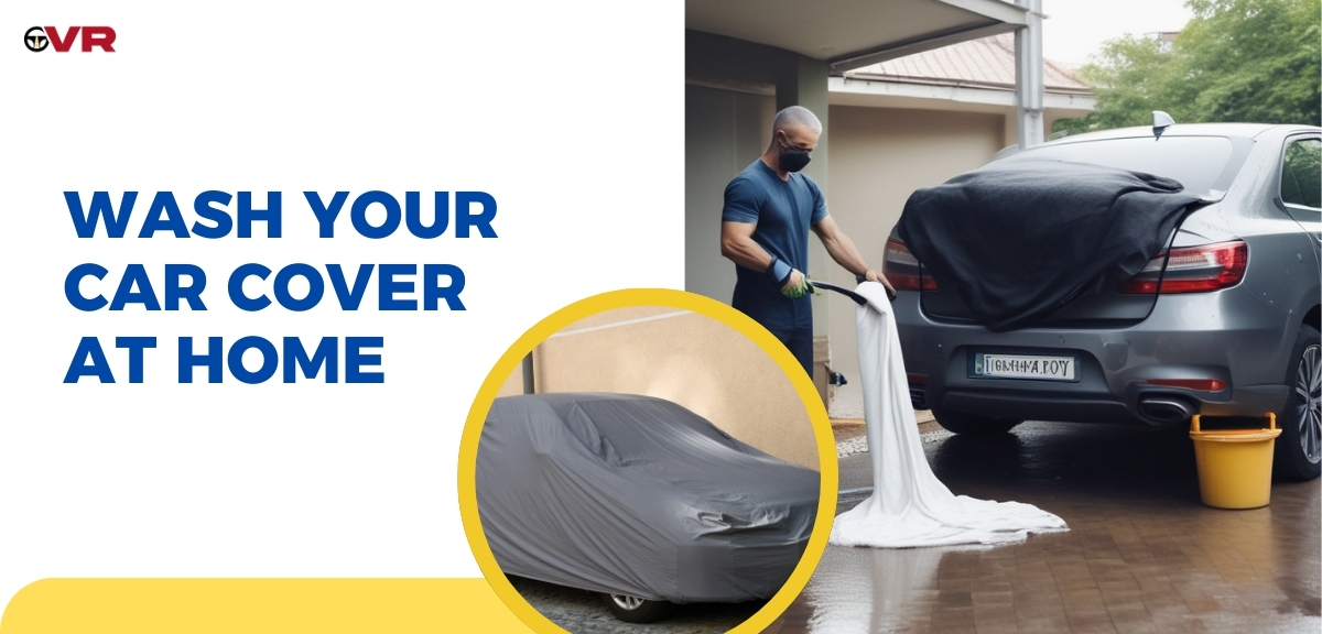 Car Cover Washing at Home with our Guide